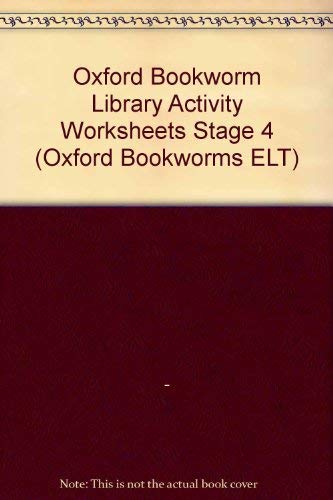 Oxford Bookworm Library Activity Worksheets Stage 4 (Oxford Bookworms ...