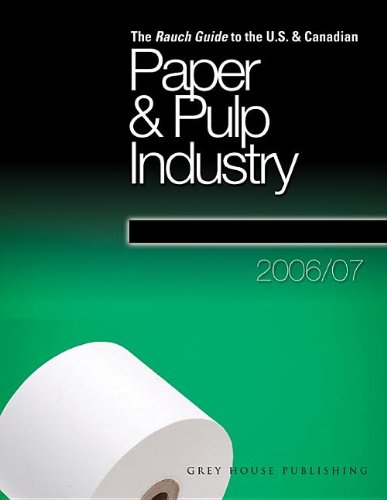 Buy Rauch Guide to the US & Canadian Pulp & Paper Industry Online at ...