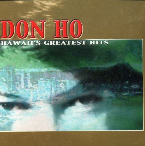 Don Ho - Don Ho Hawaii's Greatest Hits - Amazon.com Music