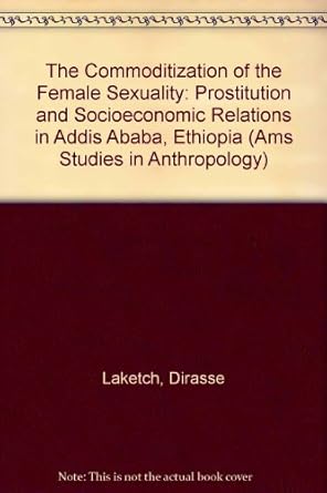 The Commoditization of the Female Sexuality: Prostitution and ...