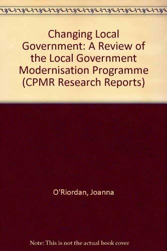 Changing Local Government: A Review of the Local Government ...