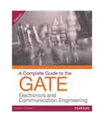 A Complete Guide to the GATE - Electronics and Communication Engineering: Trishna Knowledge ...