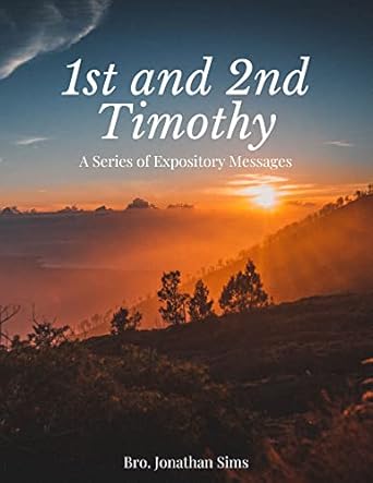 1st and 2nd Timothy eBook : Sims , Jonathan : Amazon.in: Books