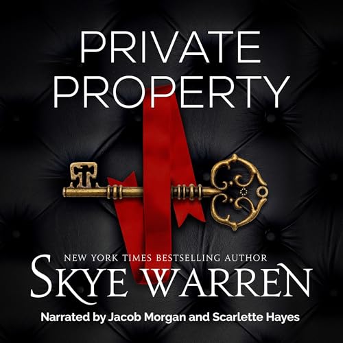 Amazon.com: Private Property (Audible Audio Edition): Skye Warren ...