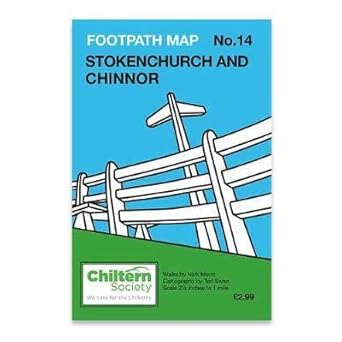 Footpath Map No. 14 Stokenchurch and Chinnor: Sixth Edition - In Colour ...
