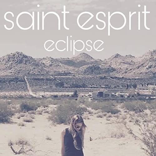 Amazon Music - Saint EspritのEclipse - Amazon.co.jp
