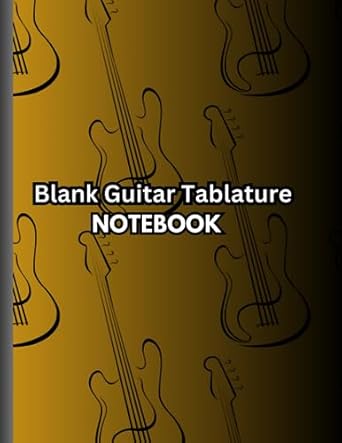 Amazon.com: Blank Guitar Tabular Notebook: Blank Guitar Sheet Music ...