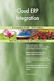 【発売日：2023年03月27日】・製造元:The Art of Service - Cloud ERP Integration Publishing