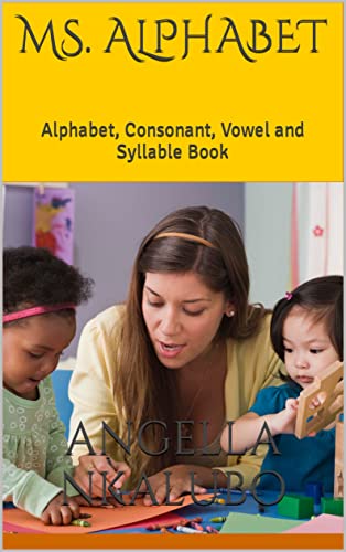 MS. ALPHABET: Alphabet, Consonant, Vowel and Syllable Book (English ...