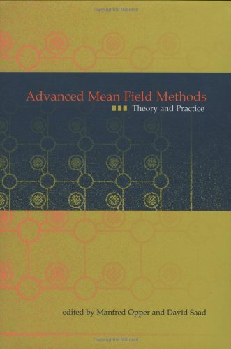Advanced Mean Field Methods: Theory and Practice (Neural Information ...