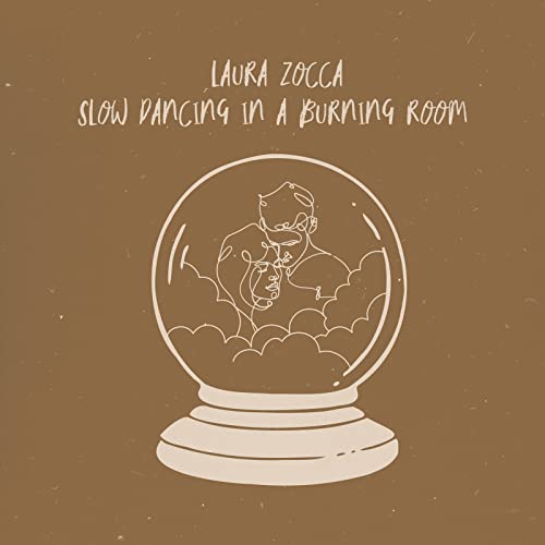 Play Slow Dancing In A Burning Room by Laura Zocca on Amazon Music ...