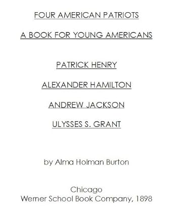 Amazon.com: Four American Patriots, A Book for Young Americans eBook ...