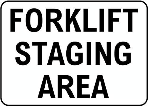 Amazon.com: Forklift Staging Area Sign Metal Sign 8"x12" – Indoor ...