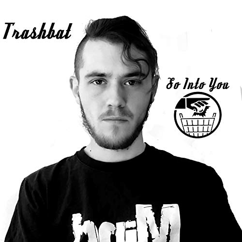 Écouter So Into You par Trashbat sur Amazon Music Unlimited