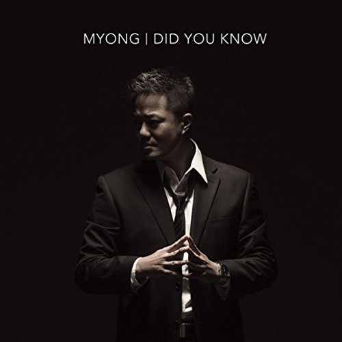 Play Did You Know by Myong on Amazon Music