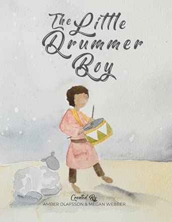The Little Drummer Boy (The Christmas Carol Series): Olafsson, Amber ...