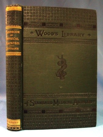 A Handbook of Physical Diagnosis Comprising the Throat, Thorax, and ...