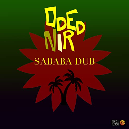 Écouter Sababa Dub par Oded Nir sur Amazon Music Unlimited