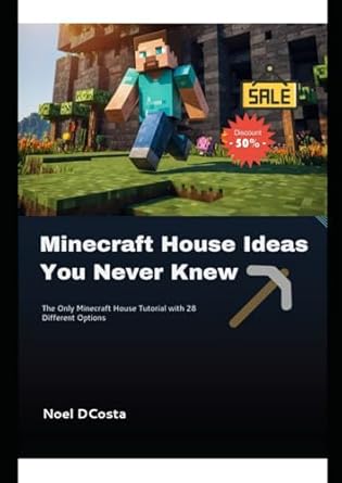 Minecraft House Ideas You Never Knew: The Only Minecraft House Tutorial ...