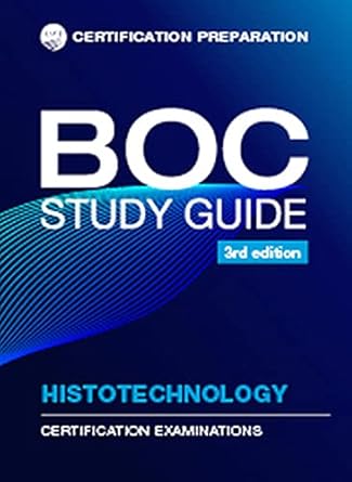 Buy BOC Study Guide Histotechnology: Certification Examinations Book ...