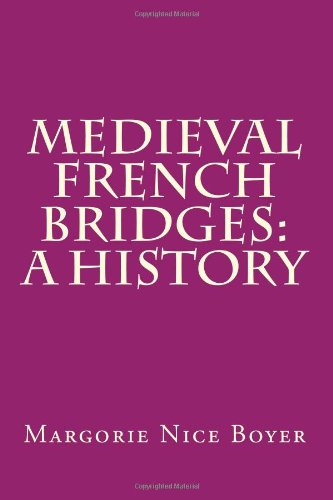 Medieval French Bridges: A History : Amazon.in: Books