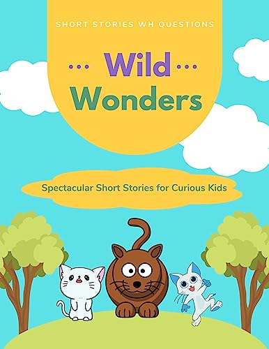 Short Stories WH questions , Spectacular Short Stories about cute ...