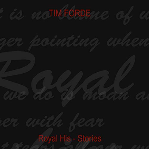 Royal His-Stories de Tim Forde en Amazon Music Unlimited