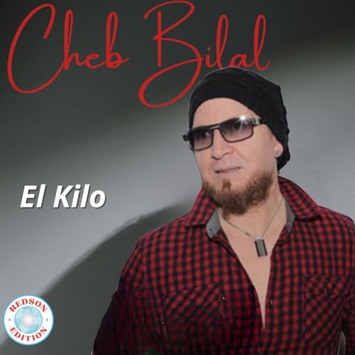 El Kilo de Cheb Bilal en Amazon Music - Amazon.es