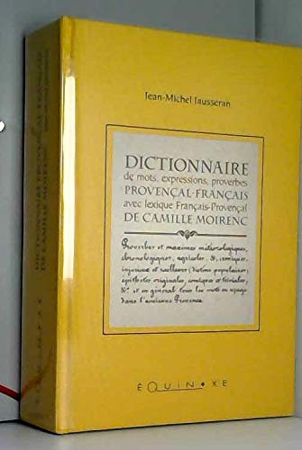 Dictionnaire de mots, expressions, proverbes provençal-français avec ...