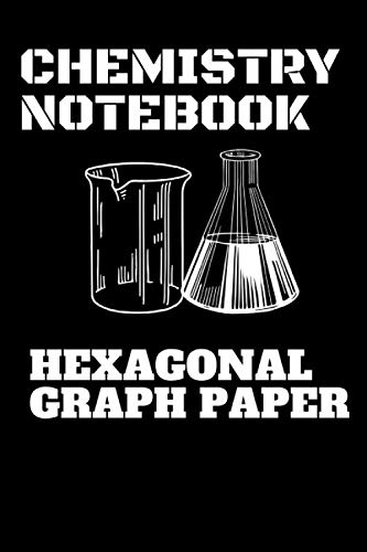 chemistry notebook Hexagonal Graph Paper: Composition Notebook Organic ...