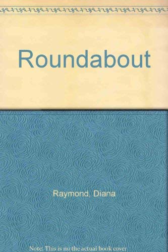 ROUNDABOUT: Diana Raymond: 9780749902766: Amazon.com: Books