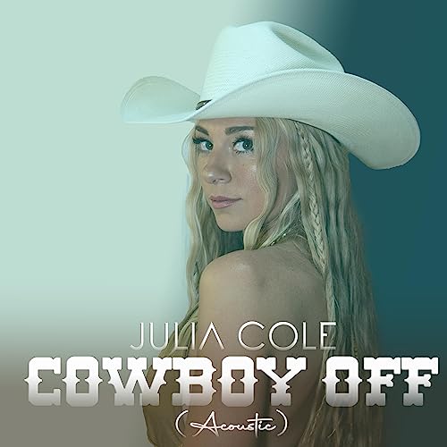 Amazon MusicでJulia ColeのCowboy Off (Acoustic)を再生する