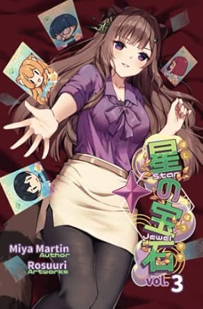 Star Jewel Vol. 3 (Light Novel): Hoshi no houseki : Martin, Miya ...