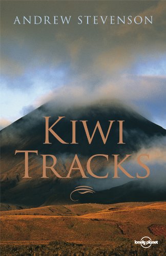 Kiwi Tracks: A New Zealand Journey (Lonely Planet Travel Literature ...