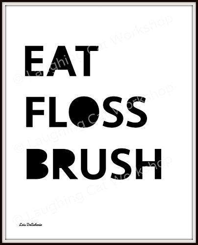 Floss Your Teeth Poster