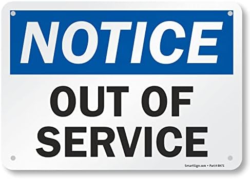 Amazon.com: SmartSign - U9-2381-NA_7x10 "Notice - Equipment Out Of ...