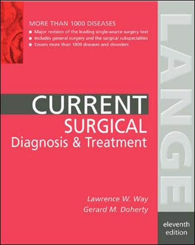 Current Surgical Diagnosis and Treatment: Amazon.co.uk: Way, Lawrence ...
