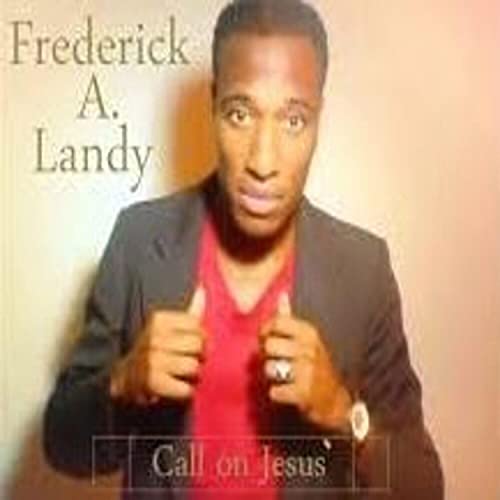 Amazon MusicでFrederick A. LandyのCall on Jesusを再生する