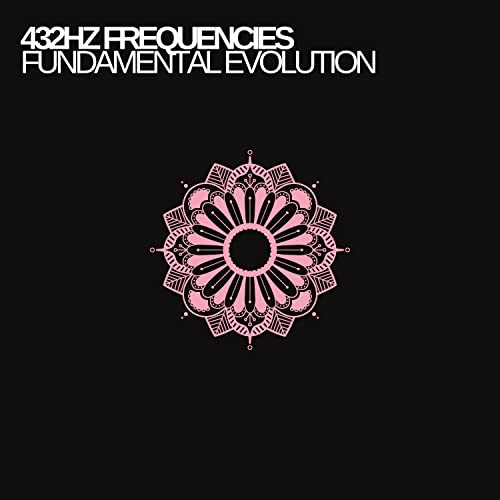 432 Hz Fundamental Evolution by Earth Frequencies & 432 Hz Frequencies ...