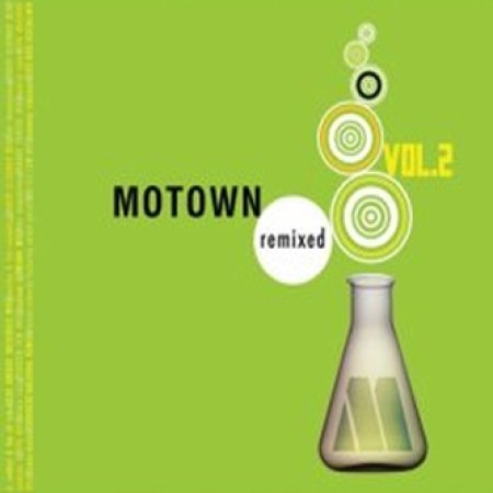 Motown Remixed Vol.2 - Amazon.com Music