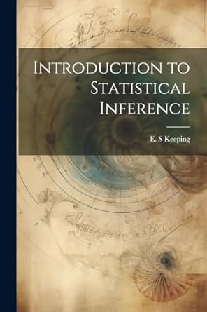 Buy Introduction to Statistical Inference Book Online at Low Prices in India | Introduction to ...
