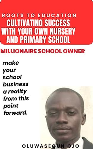 Amazon.com: ROOTS TO EDUCATION: CULTIVATING SUCCESS WITH YOUR OWN ...