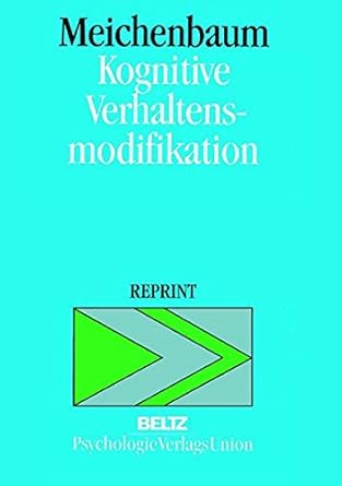 Kognitive Verhaltensmodifikation (Book on Demand) : Meichenbaum, Donald ...