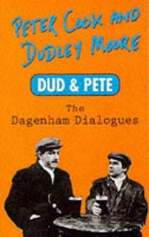 DAGENHAM DIALOGUES: Cook, Peter: 9780749310363: Amazon.com: Books