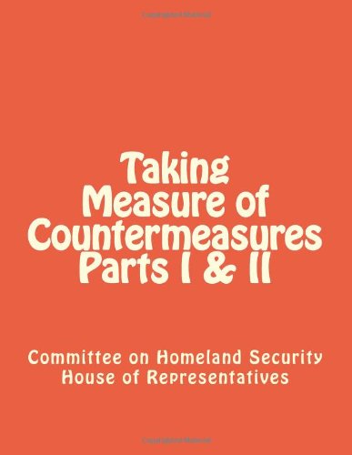 Taking Measure of Countermeasures Parts I & II: House of ...