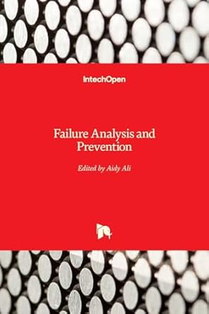 Failure Analysis and Prevention: Ali, Aidy: 9789535137139: Amazon.com ...