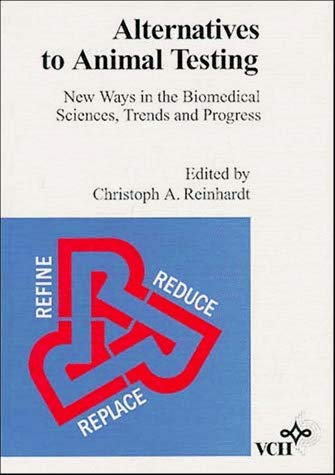 Buy Alternatives to Animal Testing: New Ways in the Biomedical Sciences ...