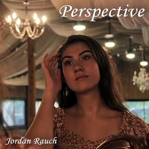 Play Perspective by Jordan Rauch on Amazon Music
