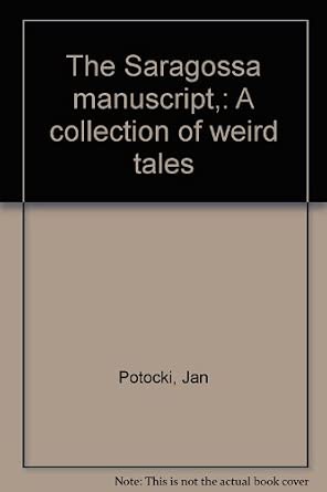 Amazon.co.jp: The Saragossa manuscript,: A collection of weird tales : 本