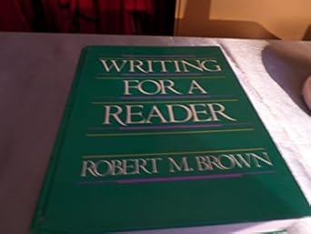 Writing for a Reader: 9780316109949: Books - Amazon.ca